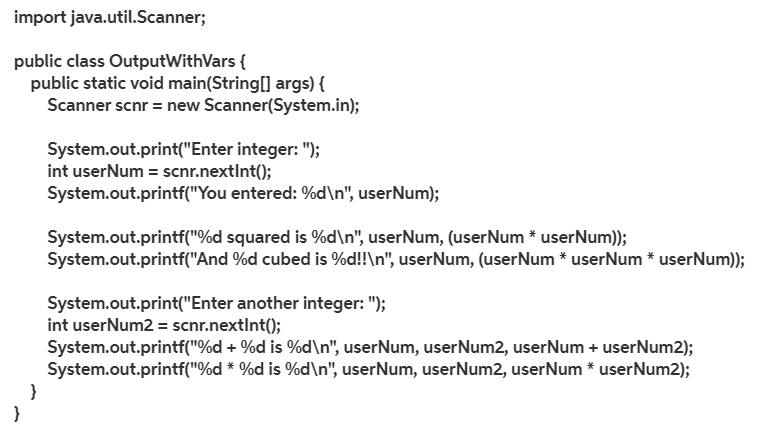 Solved import java.util.Scanner; public class OutputWithVars | Chegg.com