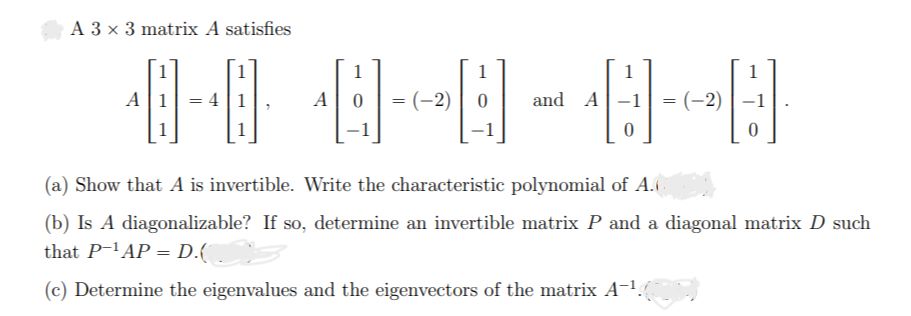 Solved A 3×3 matrix A satisfies | Chegg.com