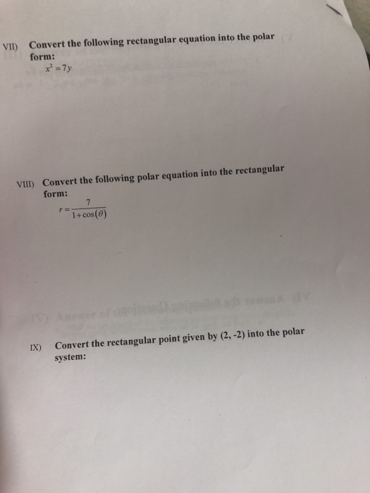 Solved vn Convert the following rectangular equation into | Chegg.com