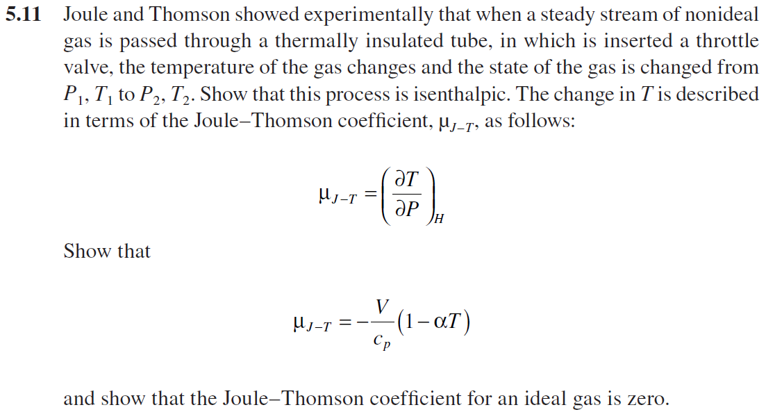 Solved 5.11 Joule and Thomson showed experimentally that | Chegg.com