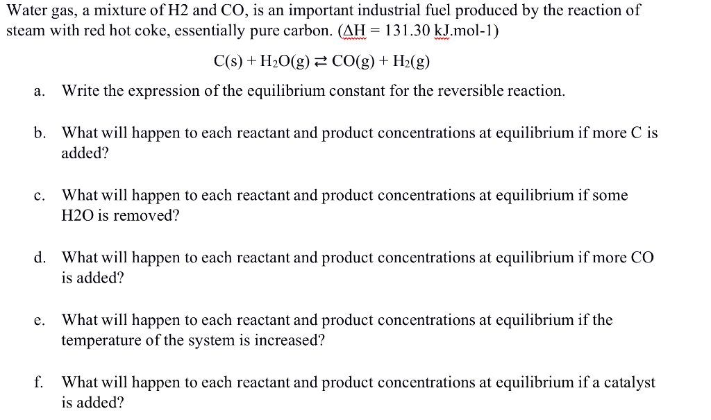 Solved Water gas, a mixture of H2 and CO, is an important | Chegg.com