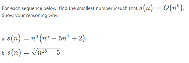 Solved For each sequence below, find the smallest number k | Chegg.com