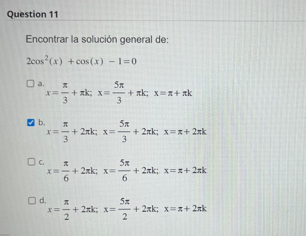 Solved Encontrar la solución general de: 2cos2(x)+cos(x)−1=0 | Chegg.com