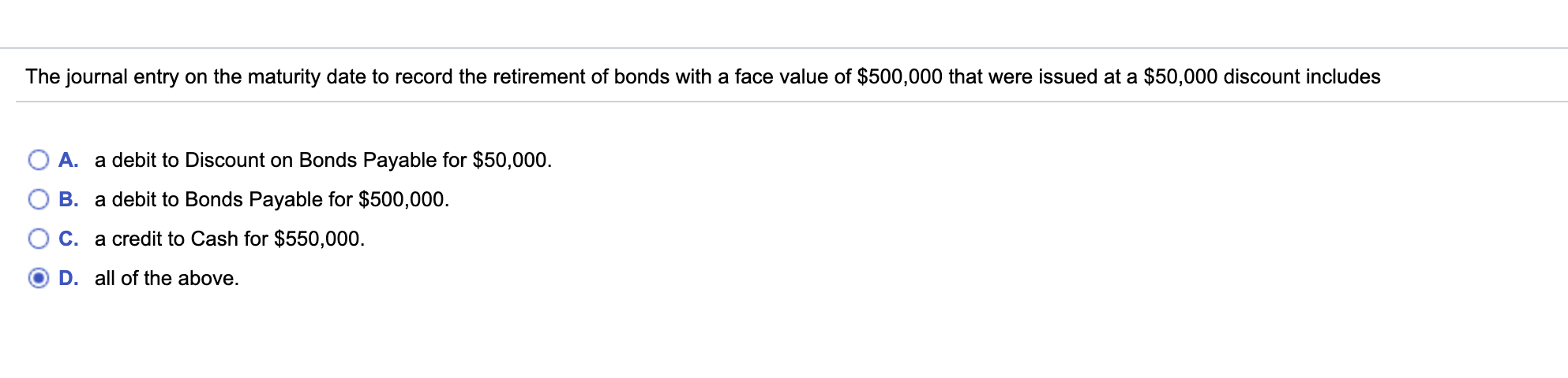 Solved The journal entry on the maturity date to record the | Chegg.com