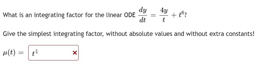 Solved 4y What is an integrating factor for the linear ODE | Chegg.com