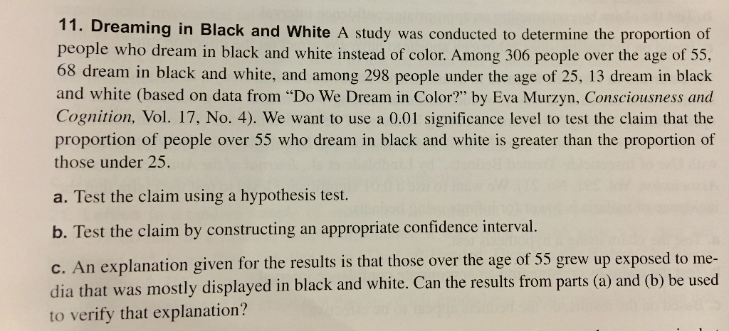 Solved 1. Dreaming in Black and White A study was conducted | Chegg.com