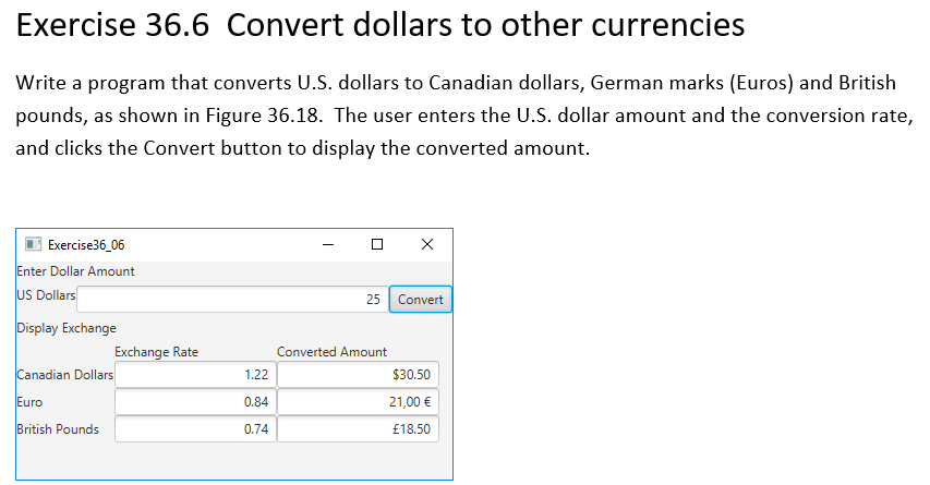 Solved Exercise 36.6 Convert dollars to other currencies | Chegg.com