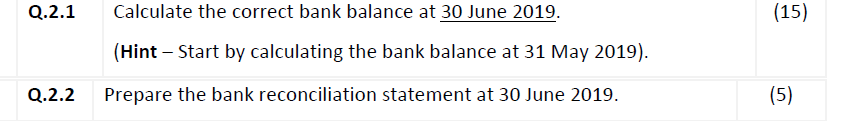 Solved Q.2.1 Calculate the correct bank balance at 30 June | Chegg.com