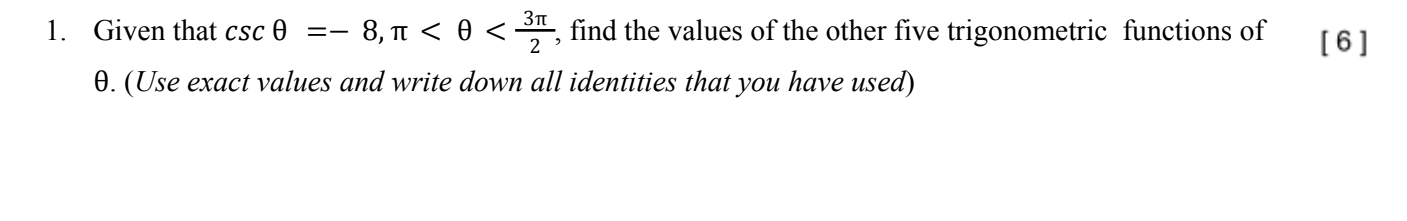 Solved Given that cscθ=-8,π
