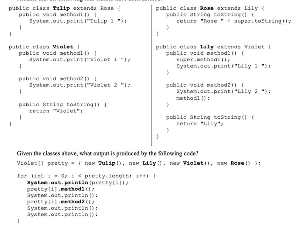 Solved public class Tulip extends Rose \{ public void | Chegg.com