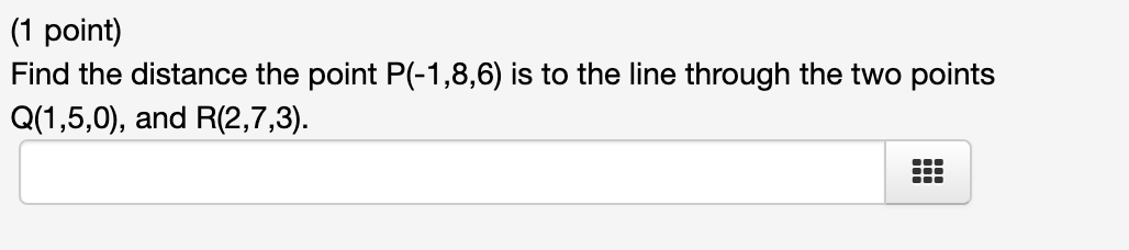 Solved Find the distance the point P(−1,8,6) is to the line | Chegg.com