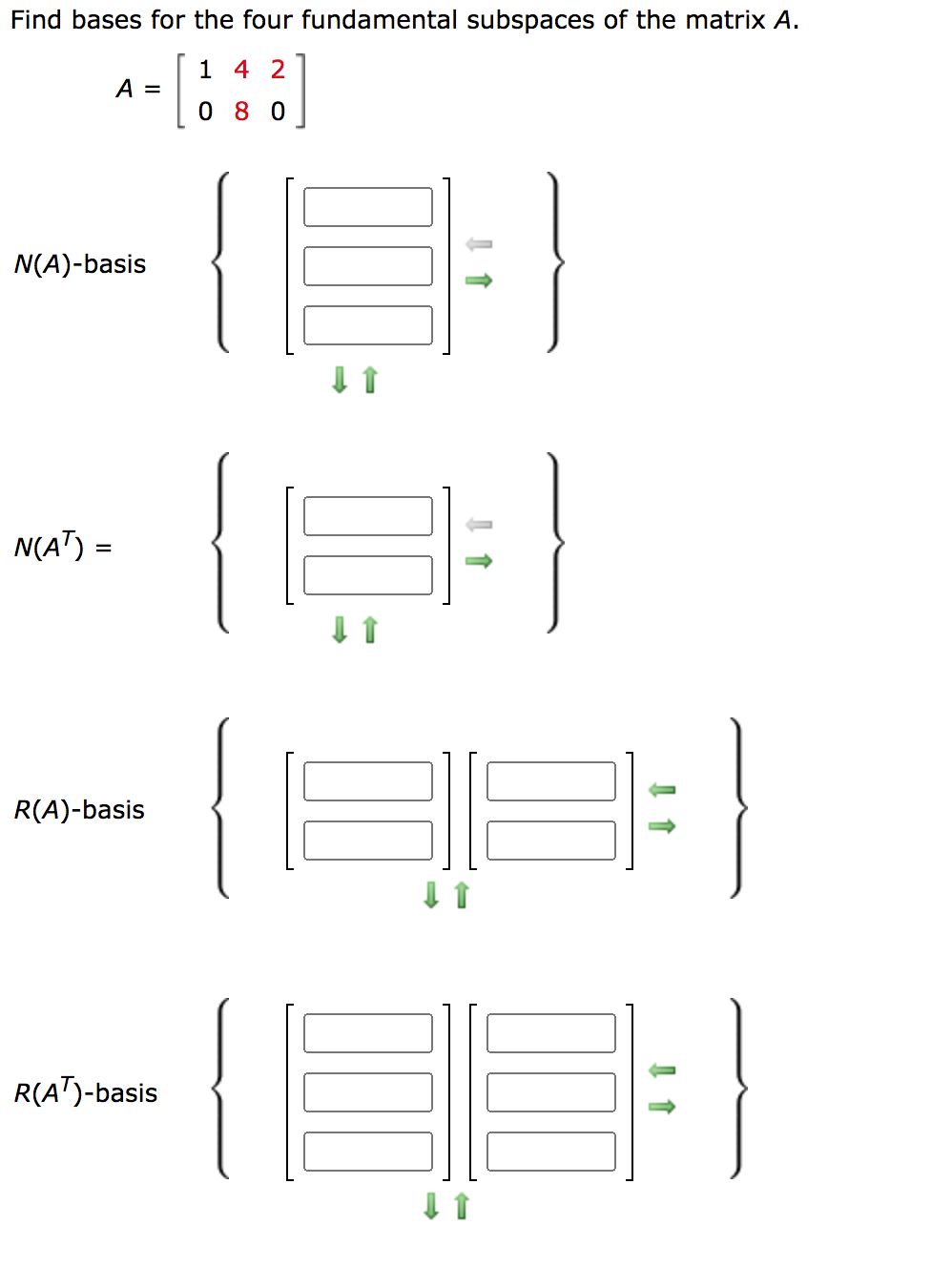 Solved Find bases for the four fundamental subspaces of the | Chegg.com