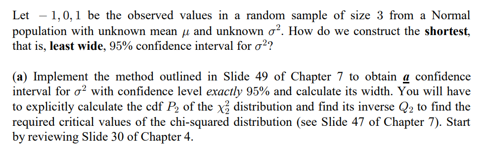 Solved Let −1,0,1 be the observed values in a random sample | Chegg.com