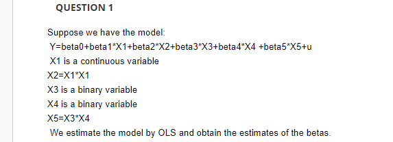 Solved Suppose we have the model: Y= beta 0 +beta1 1∗X1+ | Chegg.com