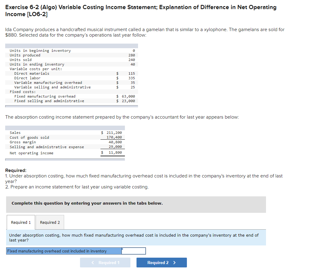 Solved Exercise 6-2 (Algo) Variable Costing Income | Chegg.com
