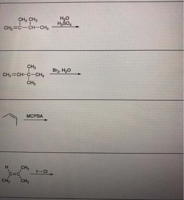 Solved H2O H2SO4 CH3 CH3 CH2 C-CH-CH3 CH3 Br2, H20 | Chegg.com