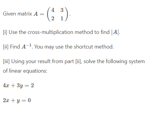 Solved Given matrix A=(4231) [i] Use the | Chegg.com