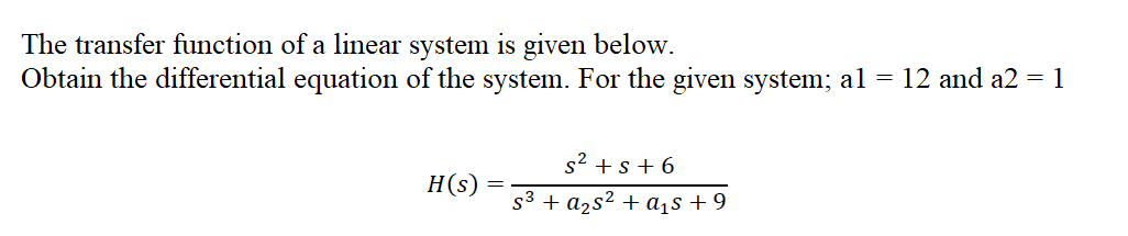 Solved The transfer function of a linear system is given | Chegg.com