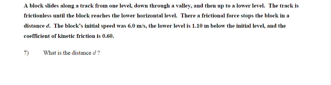Solved A block slides along a track from one level, down | Chegg.com
