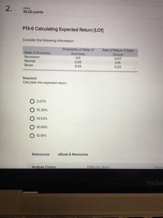 Solved 2. value: 35.00 points P13-6 Calculating Expected | Chegg.com