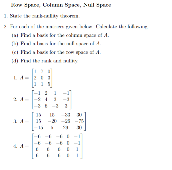 Solved Row Space, Column Space, Null SpaceState the | Chegg.com