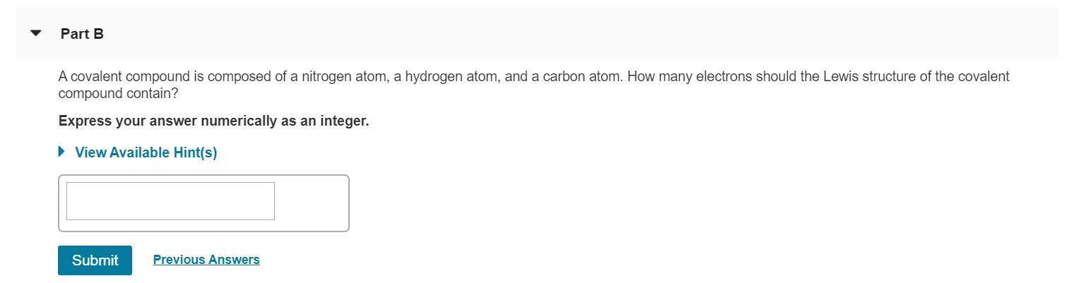 Solved Part B A covalent compound is composed of a nitrogen | Chegg.com