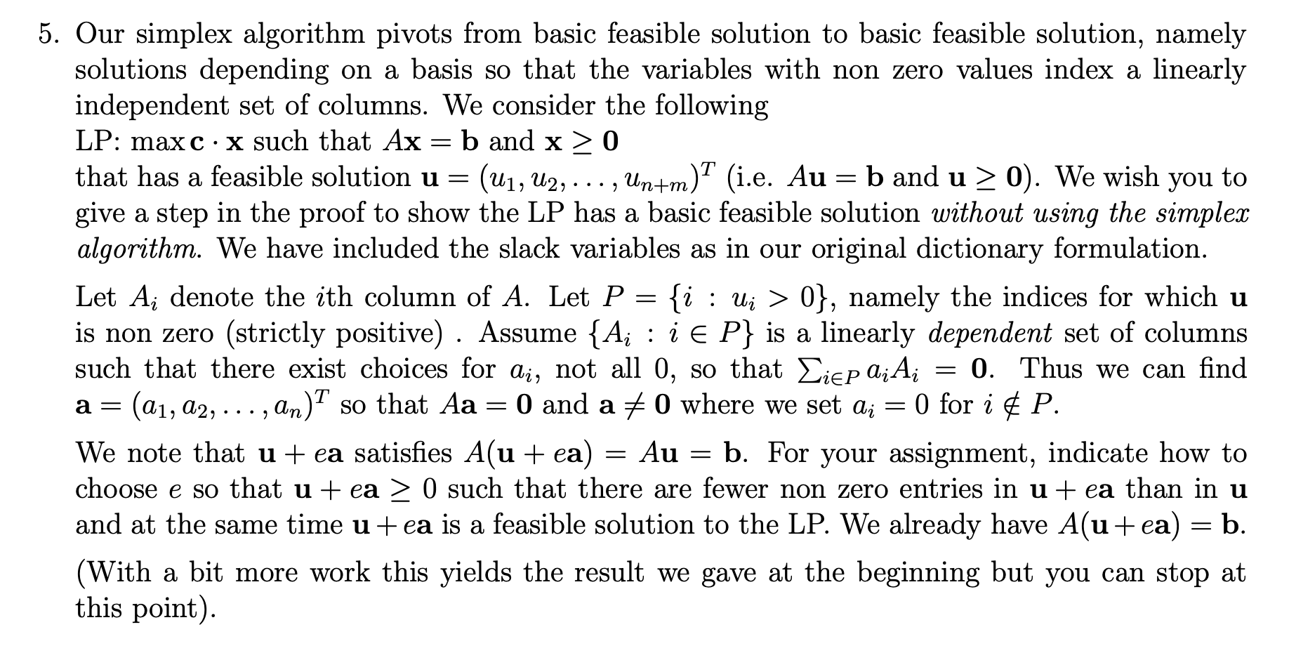 5. Our simplex algorithm pivots from basic feasible | Chegg.com