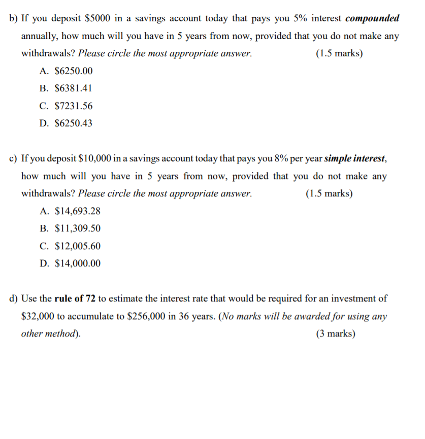 Solved B If You Deposit 5000 In A Savings Account Today Chegg