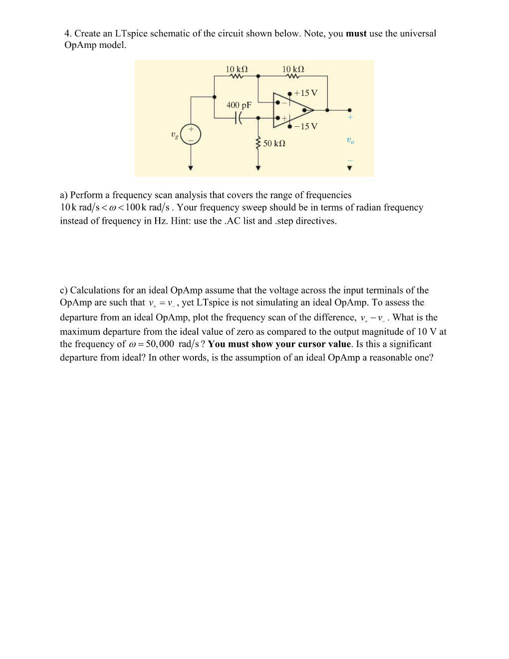Solved 4. Create an LTspice schematic of the circuit shown | Chegg.com