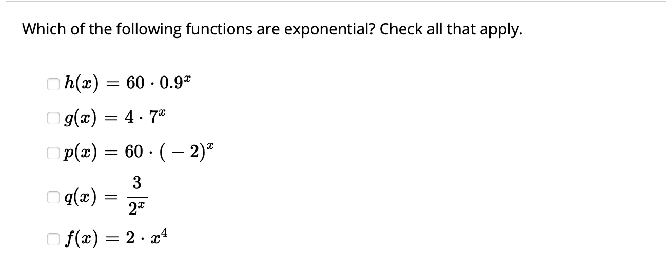 Solved Which of the following functions are exponential? | Chegg.com
