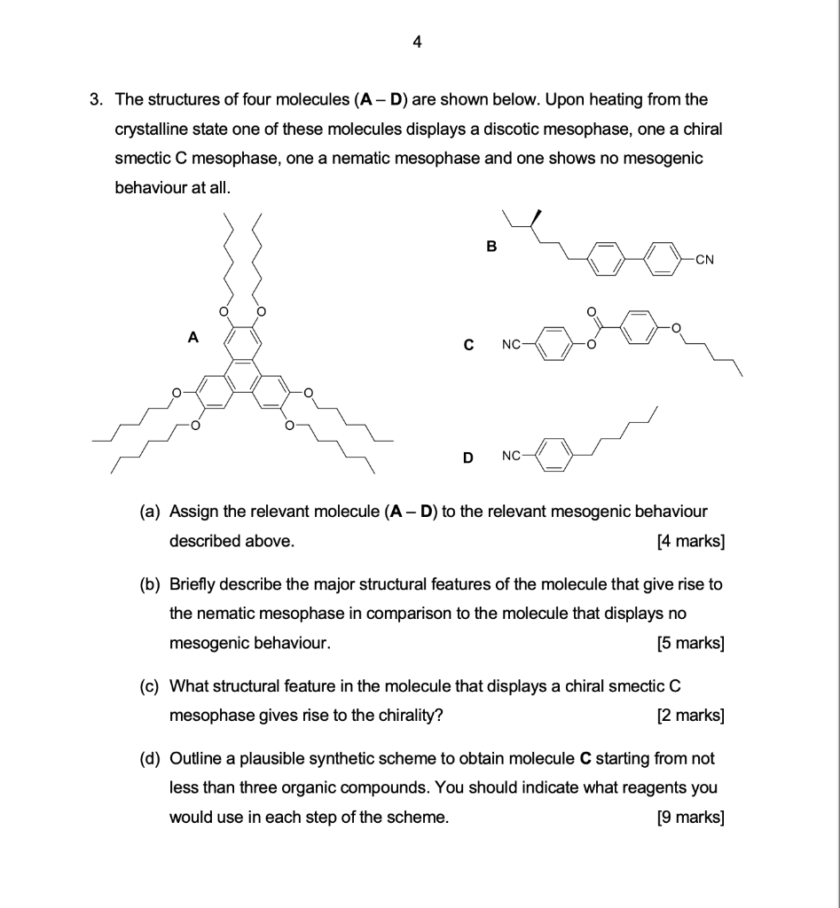 Solved 4 3. The structures of four molecules (A-D) are shown | Chegg.com