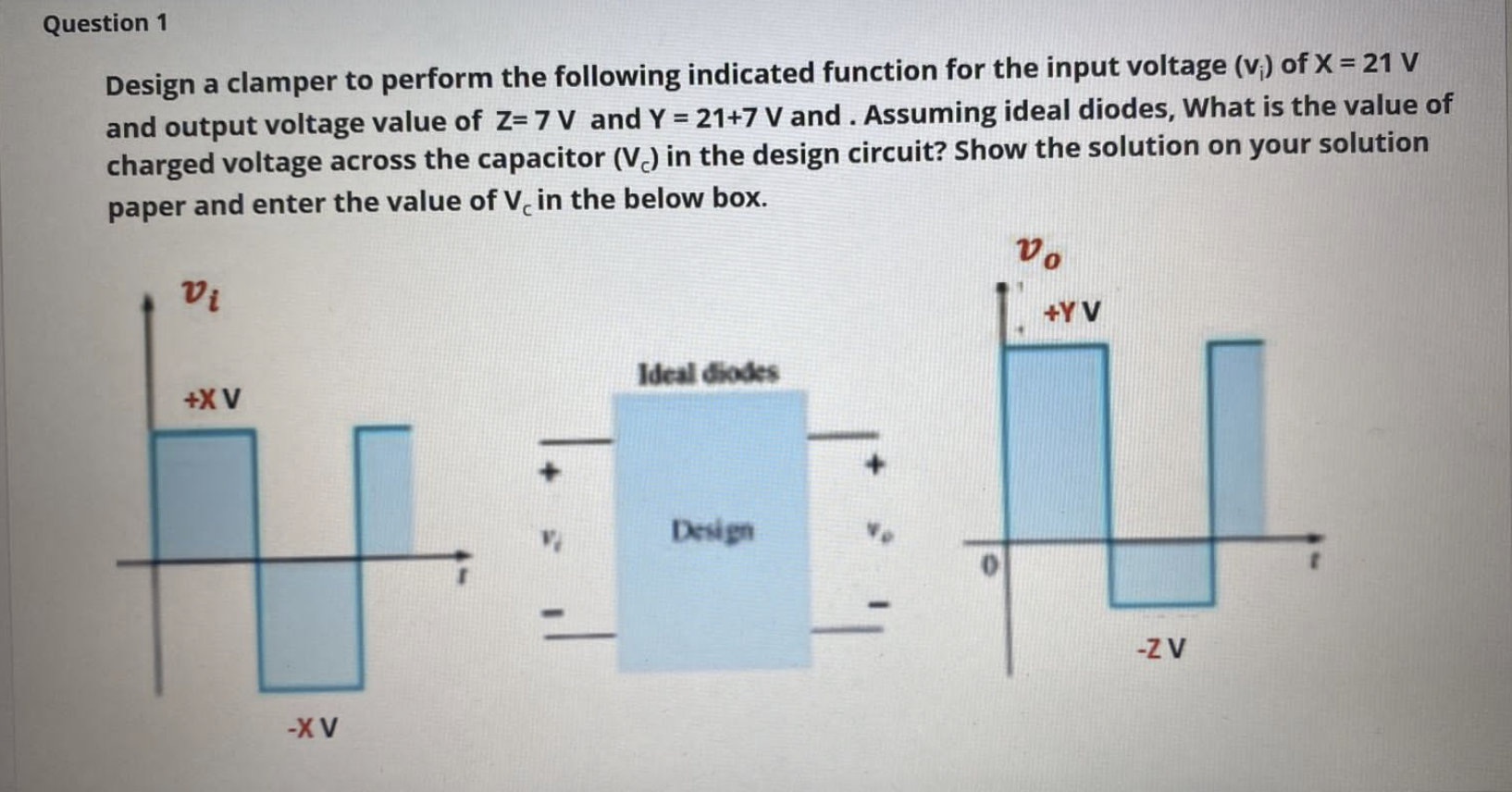 Solved Design a clamper to perform the following indicated | Chegg.com