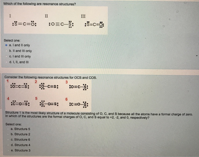 Solved Which of the following are resonance structures? | Chegg.com