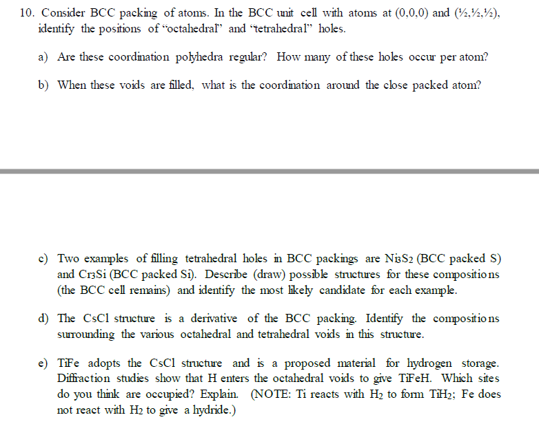 Solved 10. Consider BCC packing of atoms. In the BCC unit | Chegg.com