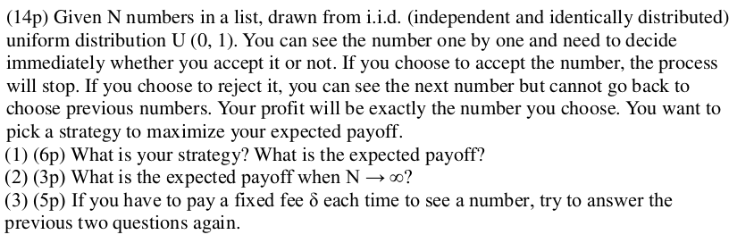 (14p) Given N numbers in a list, drawn from i.i.d. | Chegg.com