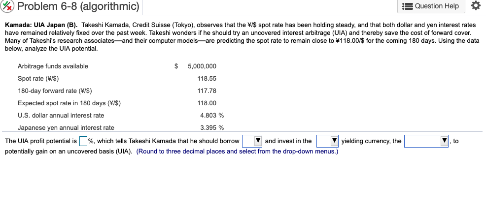 Solved Problem 6-8 (algorithmic) Question Help Kamada: UIA | Chegg.com