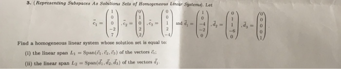 Solved 3. (Representing Subspaces As Solutions Sets of | Chegg.com