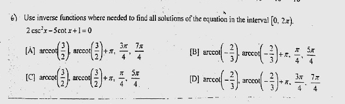 Solved 6) Use inverse functions where needed to find all | Chegg.com