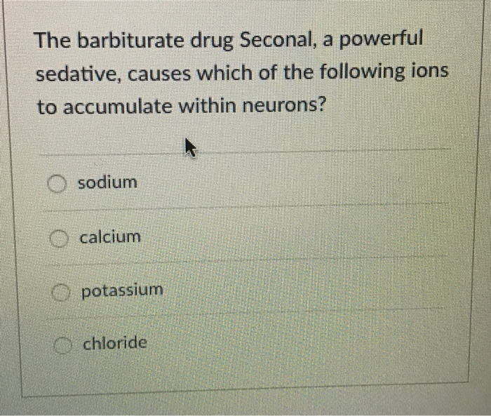 Solved The barbiturate drug Seconal, a powerful sedative, | Chegg.com