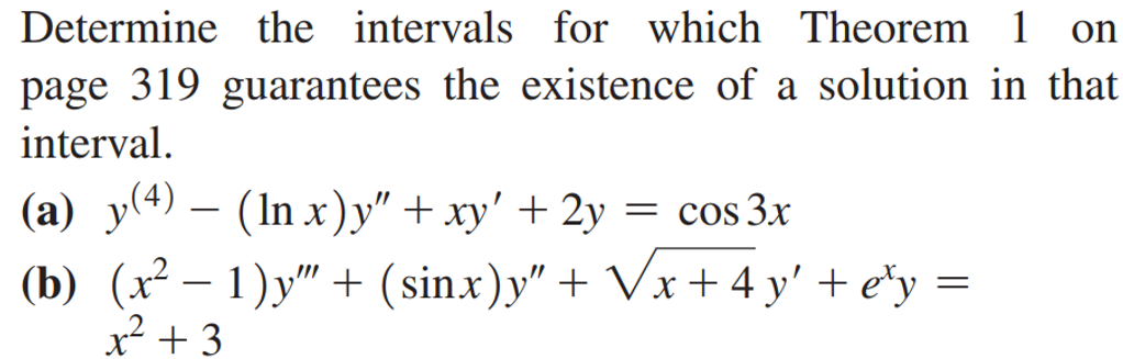 on Determine the intervals for which Theorem 1 page | Chegg.com