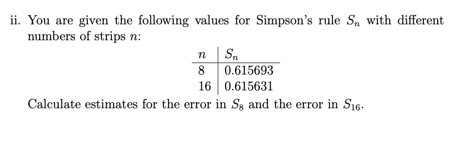 Solved i. You are given the following values for Simpson's | Chegg.com