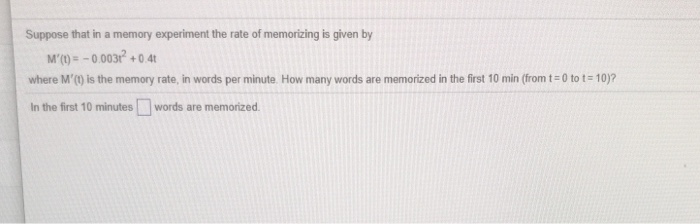 Solved Suppose that in a memory experiment the rate of | Chegg.com