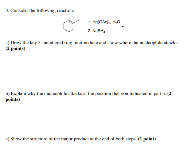Solved 3 Consider The Following Reaction 1 Hg Oac 2 H2o