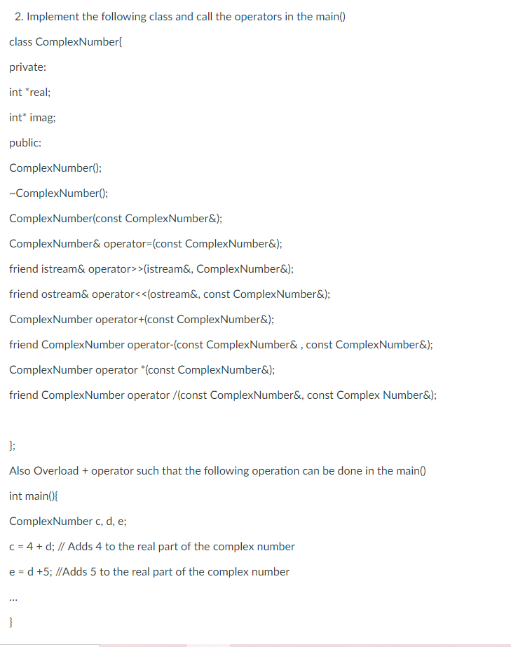 Solved 2. Implement the following class and call the | Chegg.com