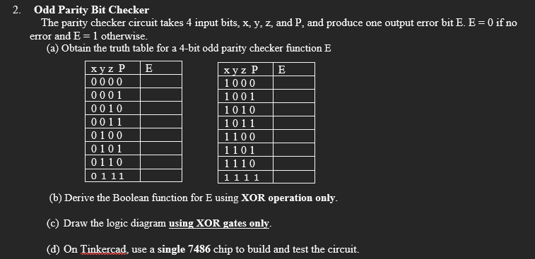 Solved 2. Odd Parity Bit Checker The parity checker circuit | Chegg.com