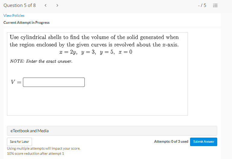 Solved Question 5 of 8 -/5 E View Policies Current Attempt | Chegg.com