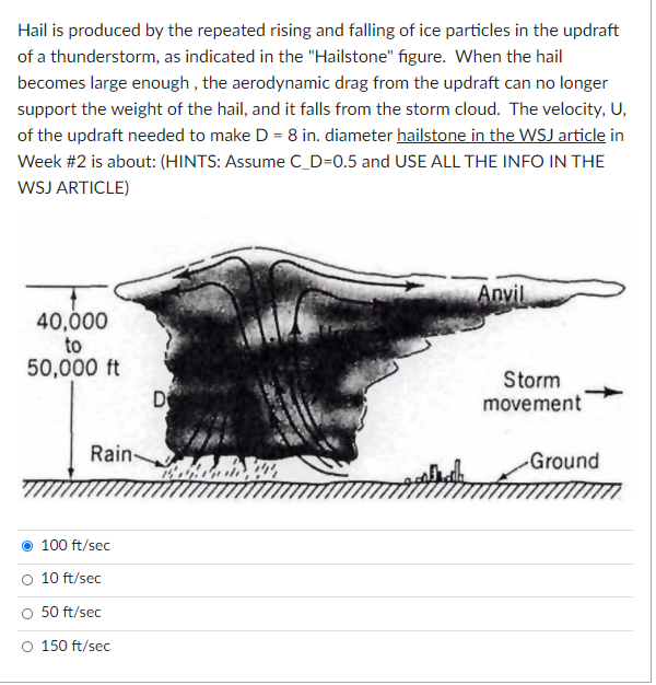 Solved Hail is produced by the repeated rising and falling | Chegg.com