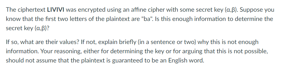 Solved The ciphertext LIVIVI was encrypted using an affine | Chegg.com