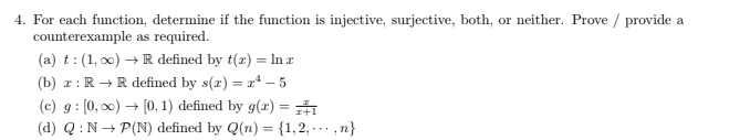 Solved 4. For each function, determine if the function is | Chegg.com