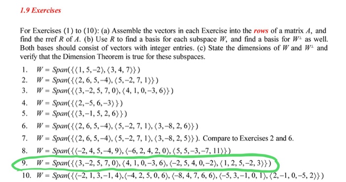 Solved #9. Assemble vectors in each exercise into the rows | Chegg.com